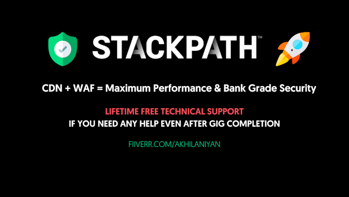 Setup stackpath for cdn and security by Akhilaniyan | Fiverr