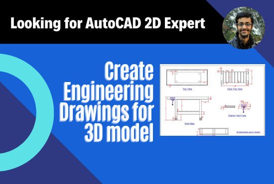 Create engineering drawings for your 3d model using autocad by ...