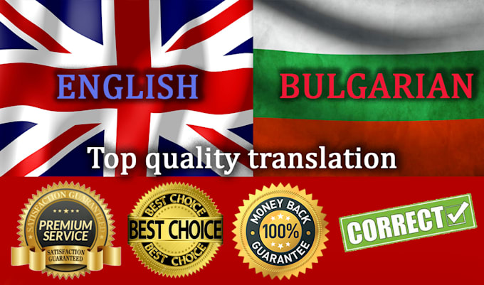 Translate english to bulgarian and vice versa by Danielsh99 | Fiverr