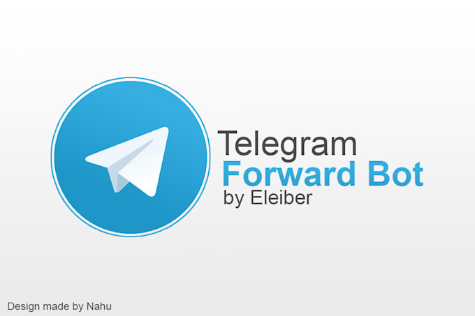 Make You A Telegram Forward Bot In Python 3 By Eleiberg Fiverr 
