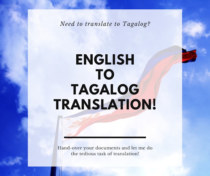 Translate english to tagalog documents by Chrispangilinan | Fiverr