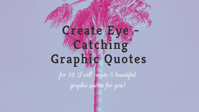 Create eye catching quotes design by Ryanreyes4 | Fiverr