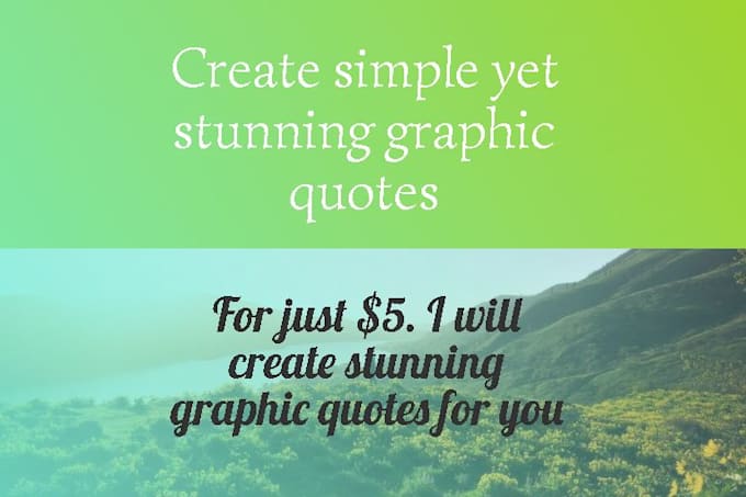 Create simple yet stunning graphic quotes design by Mrdanz | Fiverr