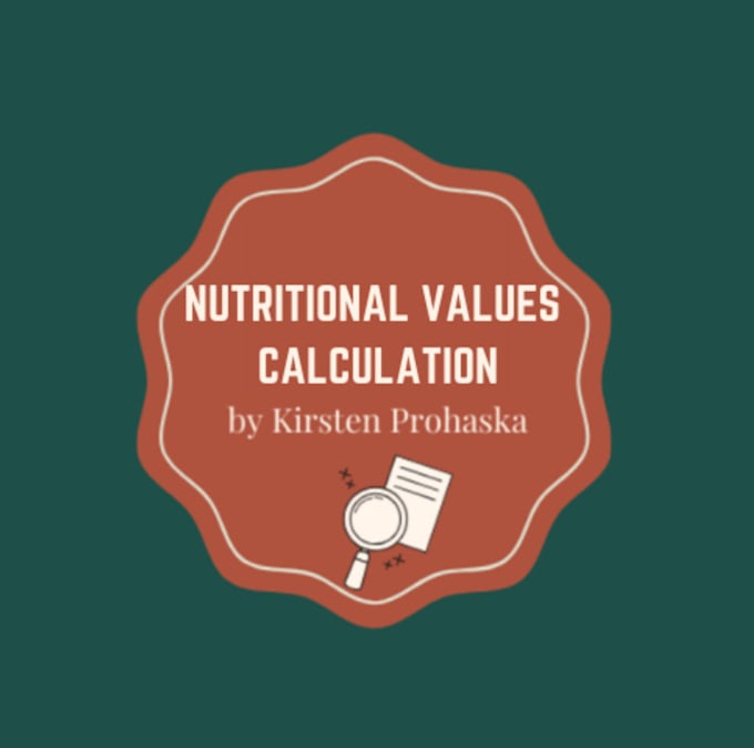 Calculate the nutritional values of your product by Kirsten_pro | Fiverr