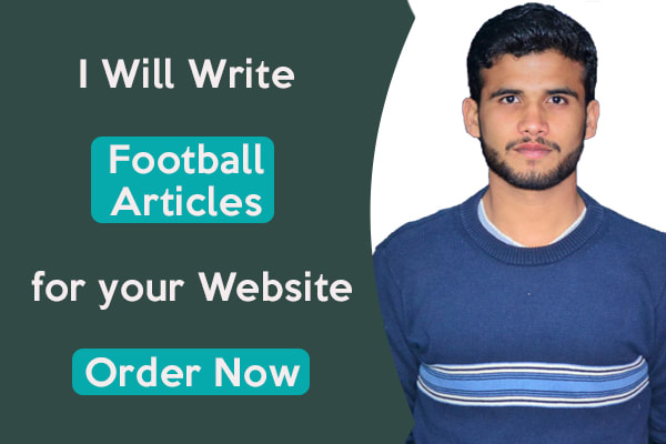 Write football articles and blogs by Abdul_munam | Fiverr