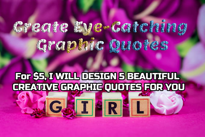 Create eye catching graphic quotes design by Rylene07 | Fiverr