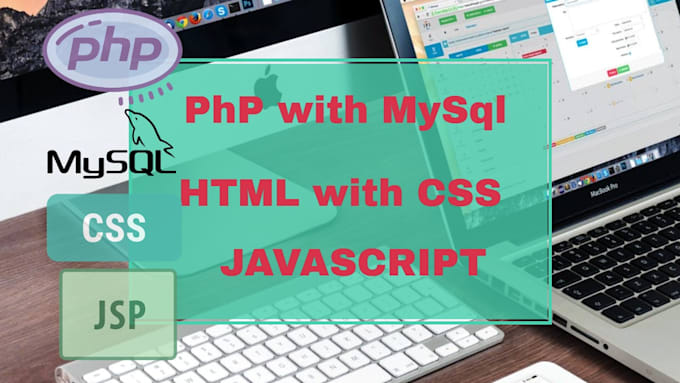 Create A Website Using Html Css Php Mysql And Javascript By