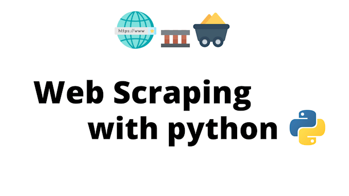 Do web scraping using python by Waleedkhalid212 | Fiverr