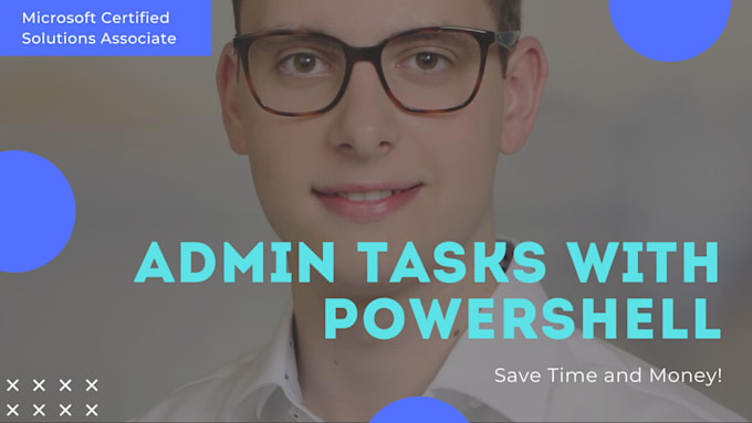 Create And Modify Powershell Scripts On Demand By Msautomation Fiverr