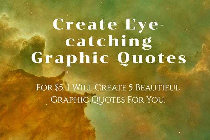 Create beautiful eyecatching graphic quotes designs by Kcmzeph | Fiverr