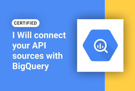 Connect your api sources with bigquery by Tomigelo | Fiverr