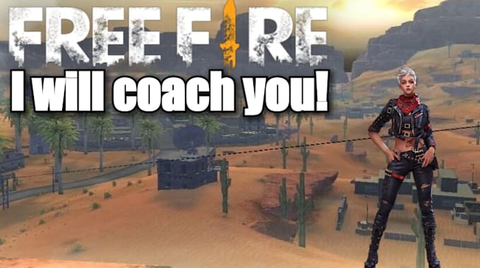Help you learn the basics of free fire by Matrixam | Fiverr