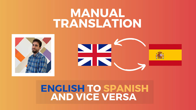 Provide english to spanish translation by Fonsograsa | Fiverr