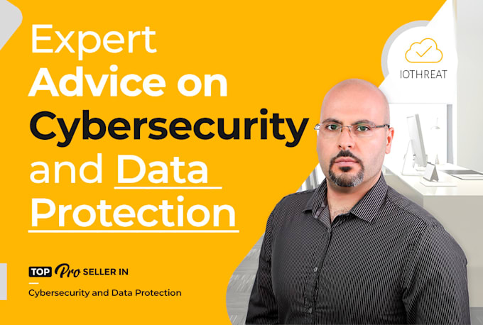 Provide expert advice on cybersecurity and data protection by Uri ...