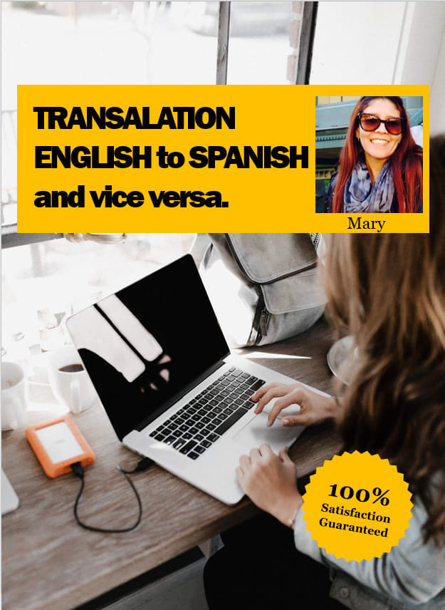 Translate from english to spanish and vice versa by Marytextsexpert ...