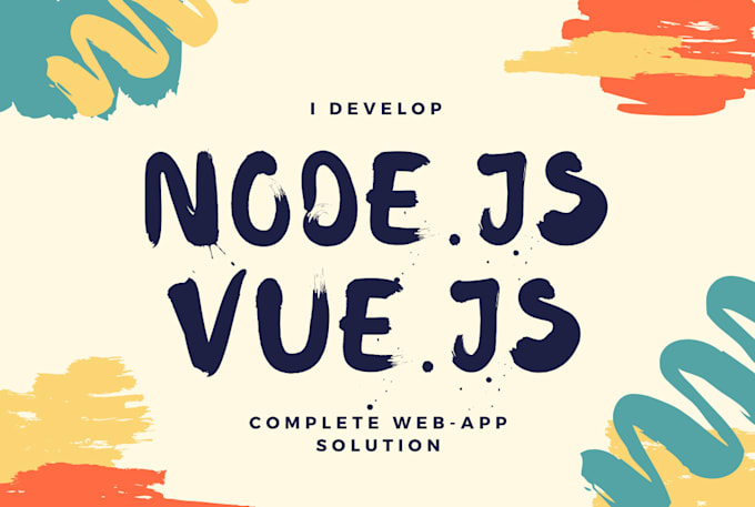 Develop a complete web app using nodejs and vuejs by Abhilasharani | Fiverr