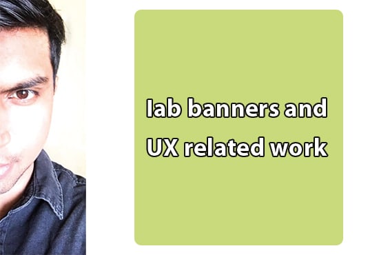 Create iab banners affordably and ux wireframes by Joenia7 | Fiverr