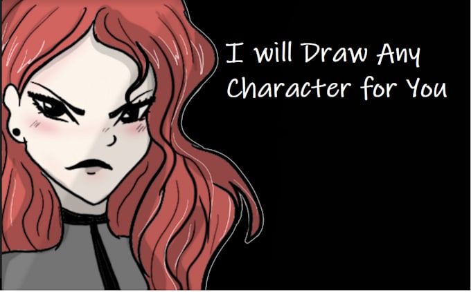 Draw any character for you by Rhughes1200 | Fiverr