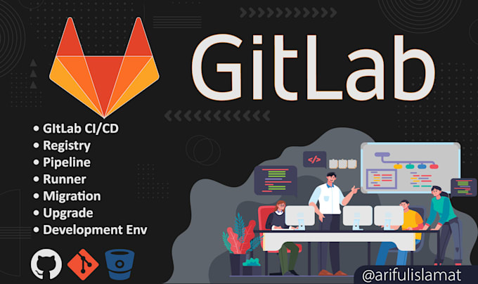 Do gitlab server administration and cicd works by Arifulislamat | Fiverr