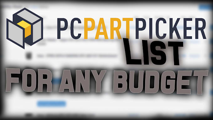 Create a pc part list for any budget on pcpartpicker by Lolitsmilosz ...
