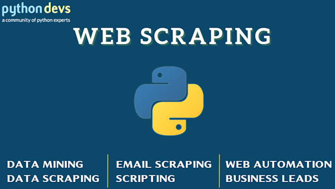 Build Python Scripts For Web Scraping And Data Mining By Pythondevs