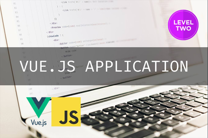 Create a vuejs vue js application by Wilsenh | Fiverr