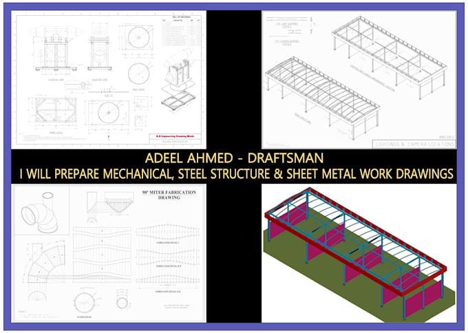 Prepare mechanical, steel structure and sheet metal drawing services 2d ...