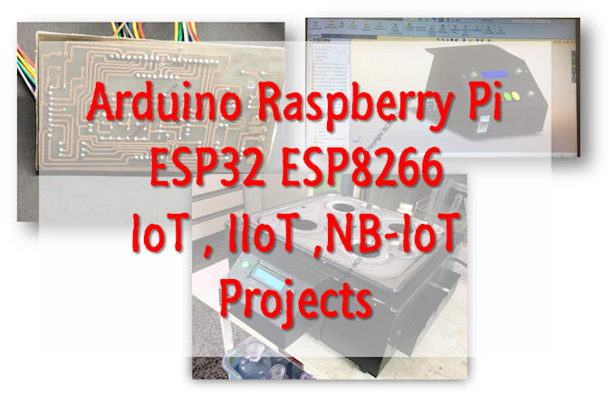 Help to develop raspberry pi, arduino, esp iot project by Bcs_solution ...