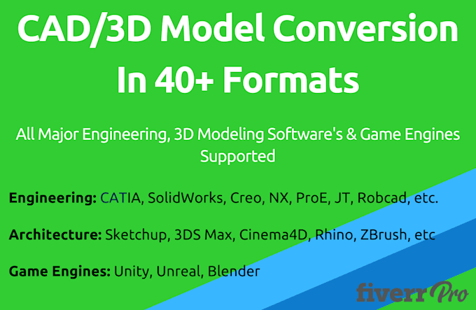 Convert 3d models, cad data in 40 formats by Vfxengine | Fiverr