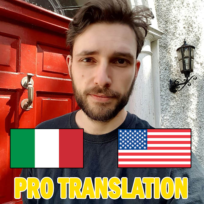 Translate english to italian or italian to english by Tizianoascott ...