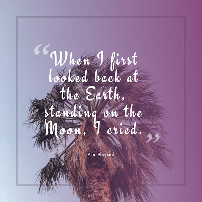 Create eye catching and appealing graphic quotes by Dhiermagnegana | Fiverr