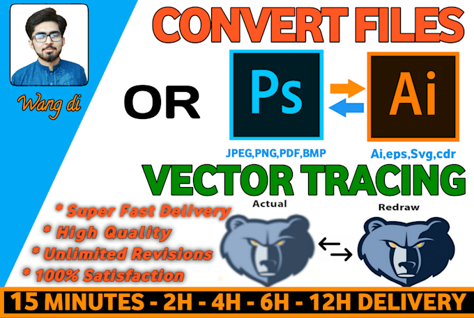 Convert any file to vector ai,psd,png high quality in 15 minutes by ...