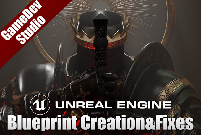 Create or fix your unreal engine 4 blueprints by Darkoath | Fiverr
