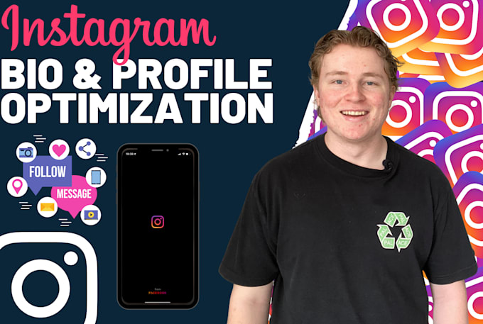 Optimize your instagram bio and profile by Sheldon_bishop | Fiverr