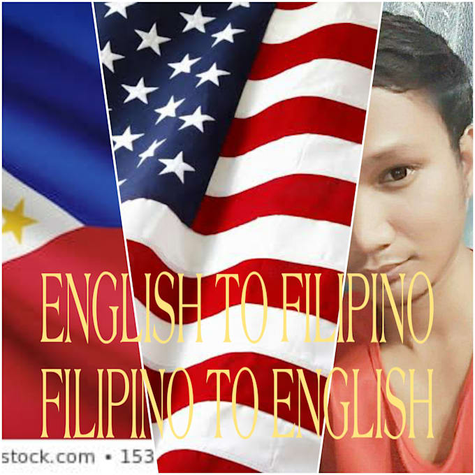 Translataing to english to filipino, filipino to english by ...