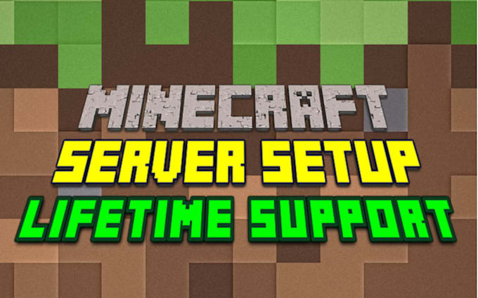 Setup and install your minecraft custom server by Skeerrt | Fiverr