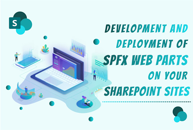 Develop and deploy spfx web parts on your sharepoint by Bilalrashid92 | Fiverr