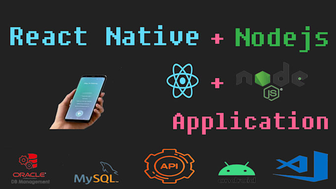 Do react native application with node js by Sandaruwanyou | Fiverr