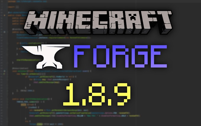 Code a minecraft mod with forge 1 8 9 by Lifeknight | Fiverr