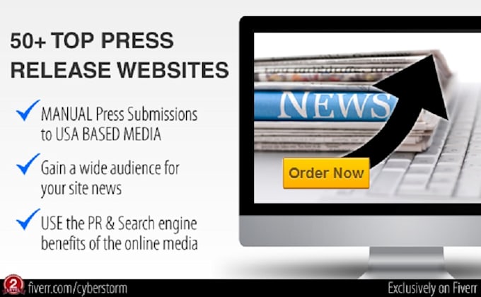 Submit your press release to 150 us media sites by Cyberstorm | Fiverr