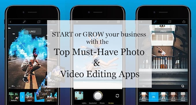 Supply a list of the top must have photo and video editing apps by ...