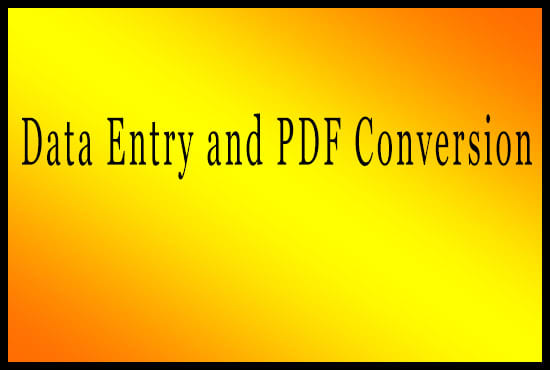 Do data entry and pdf conversion by Zeuslhor | Fiverr