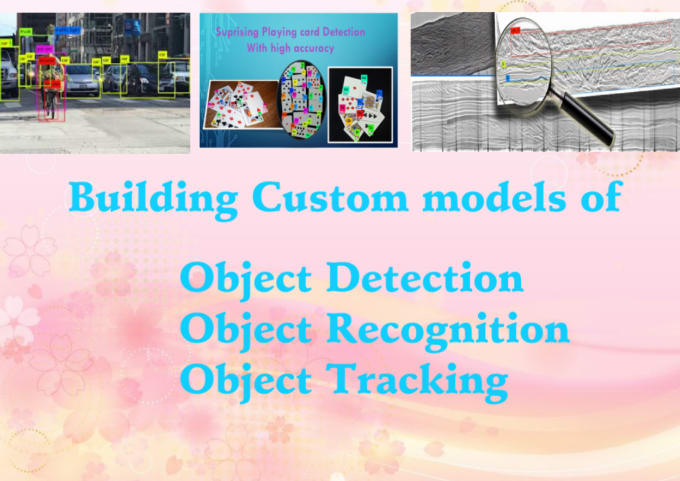 Make Custom Object Detection Recognition And Tracking Model By Zyfesco