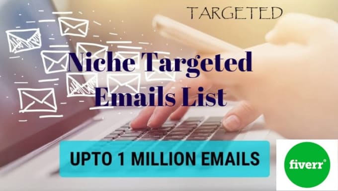 Create a niche targeted email list by Tele_marketo | Fiverr