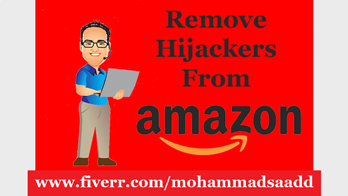Remove amazon hijacker from your product listing by Mohammadsaadd | Fiverr