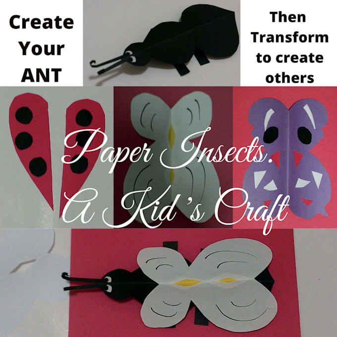 Show kids to create paper insects step by step by Bwellxoxo | Fiverr