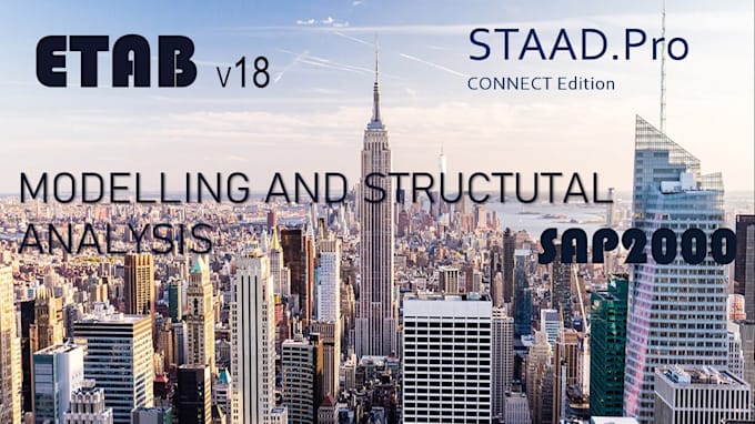 Do structural analysis in etabs, sap2000 and staad pro by Sanrachanadesig | Fiverr