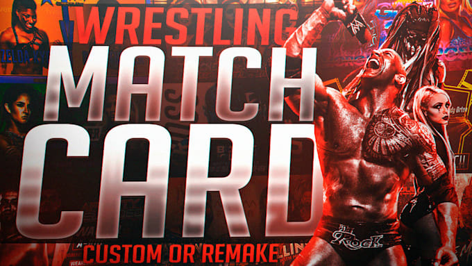 Do a exclusive wwe wrestling match card custom or remake by Jika02 | Fiverr