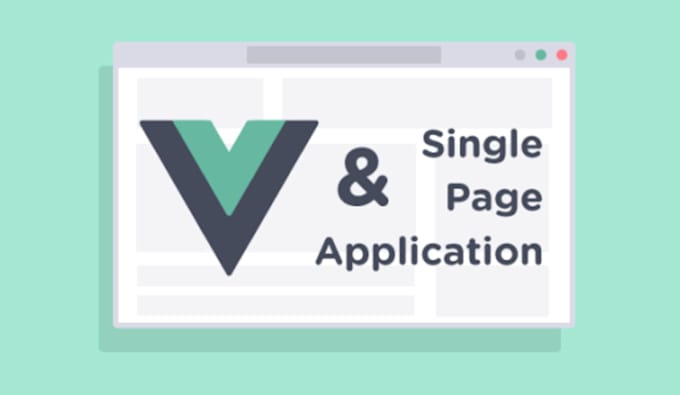 Build spa web app using vuejs, vuetify, nuxt, vuex by Khajan001 | Fiverr