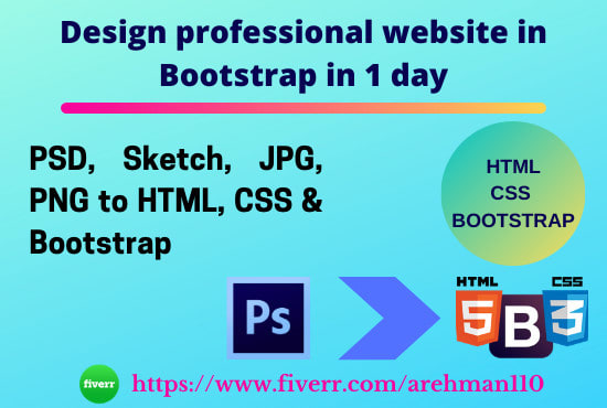 Design professional website in bootstrap in 1 day by Arehman110 | Fiverr